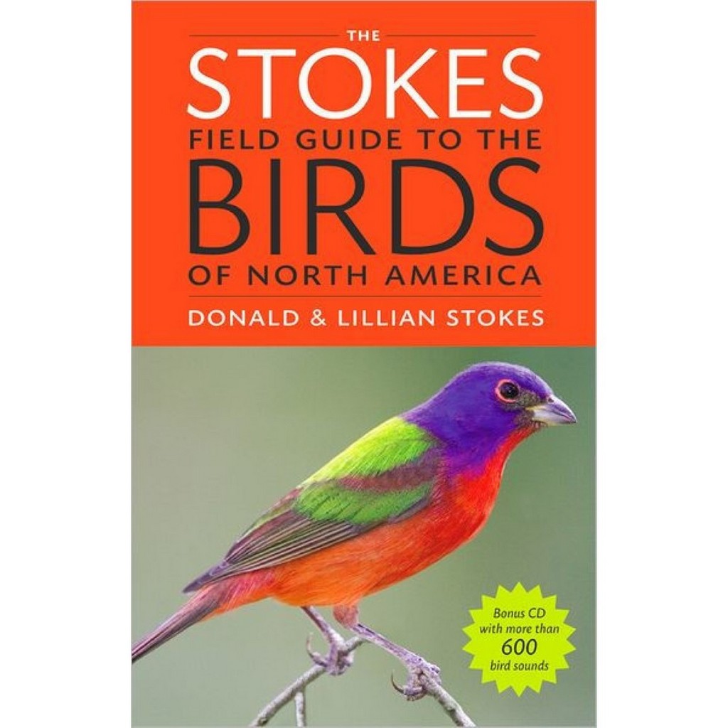Field Guide To The Birds of North America by Donald and Lillian Stokes ...
